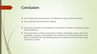 Advancements in Orthopedic Surgery.pptx
