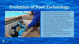 Advancements in Pool Technology and Maintenance - Presentation.pdf
