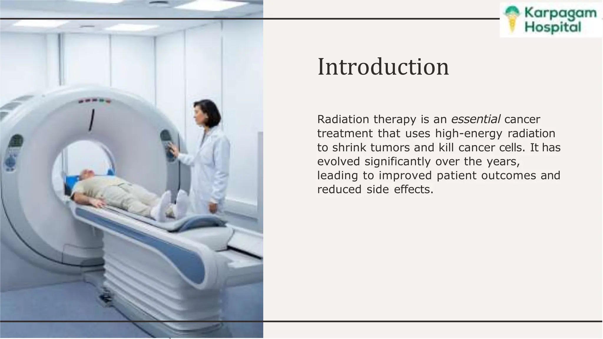 Advancements in Radiation Therapy - An Effective Treatment for Cancer.pptx