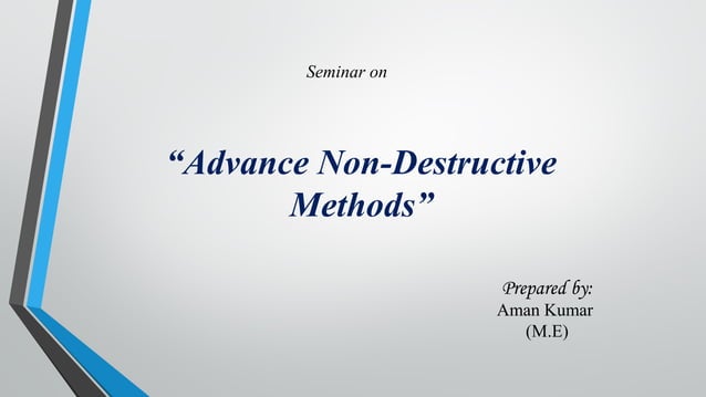 Advance NDT Methods | PPT