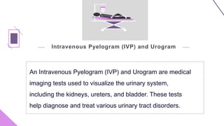 Preparing a patient for Intravenous Pyelogram. | PPTX