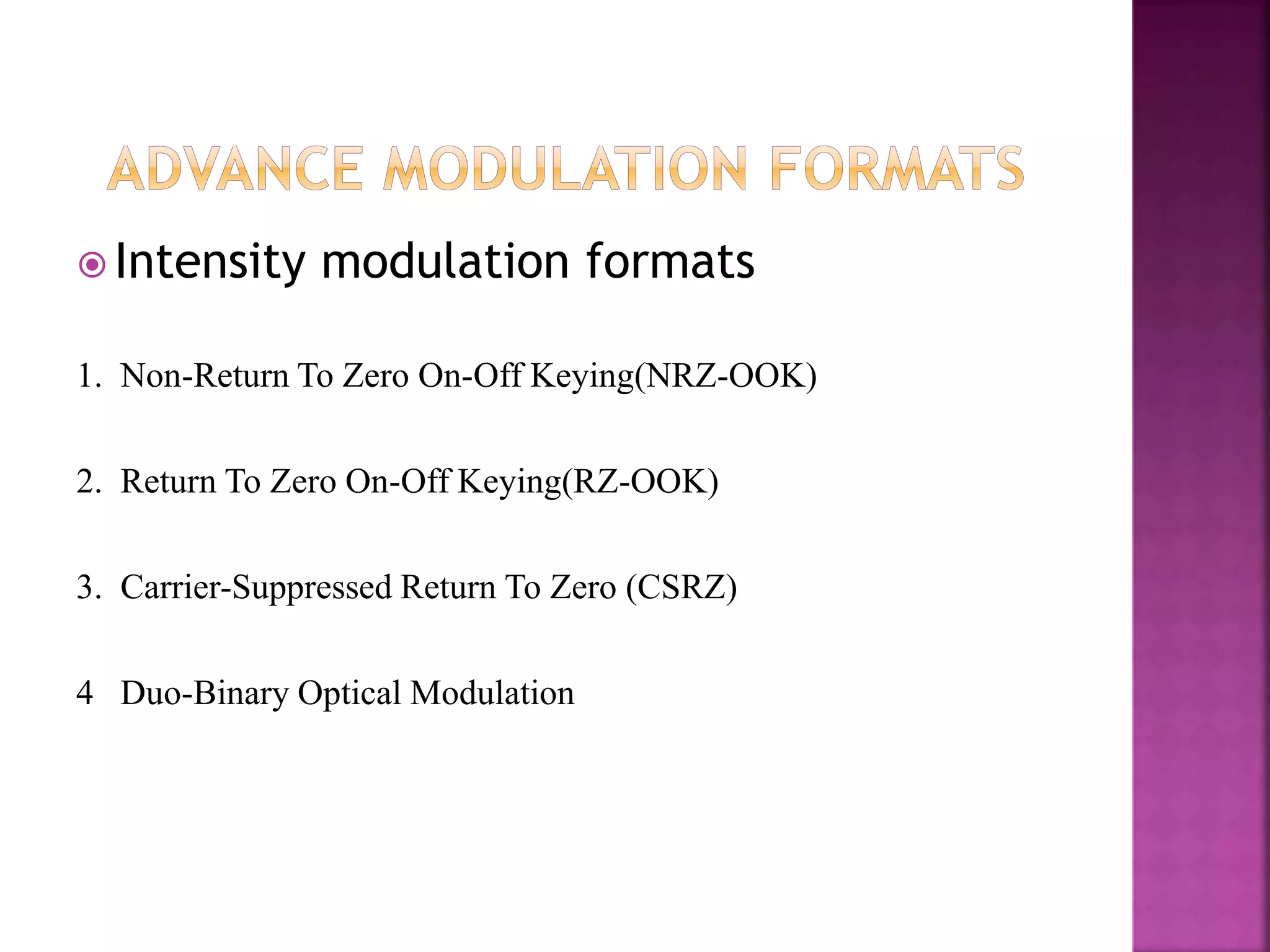 Advance Optical Modulation Formats Pptx