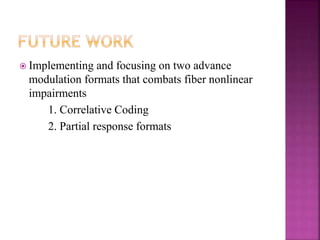 Advance optical modulation formats | PPTX