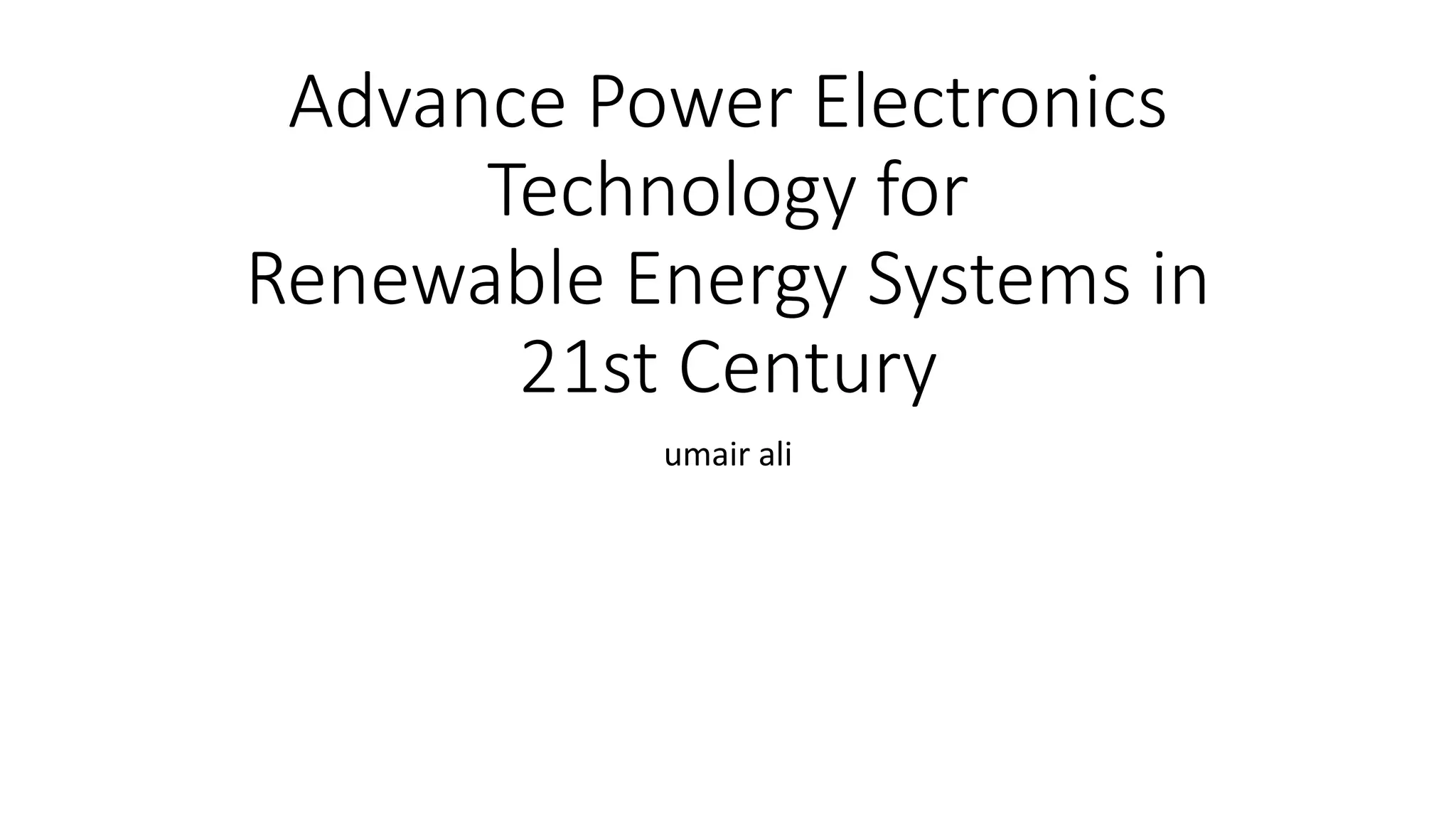 why and where use Advance power electronics design | PPTX