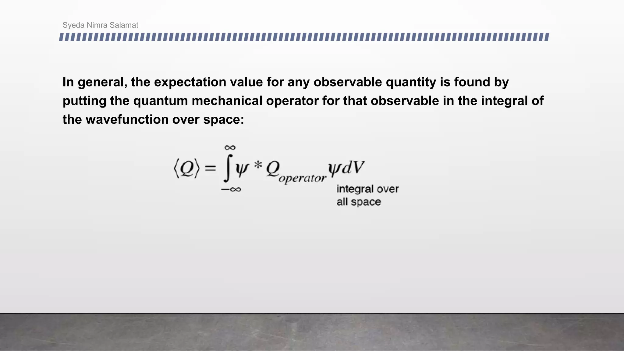 Advance Quantum Mechanics | PPTX