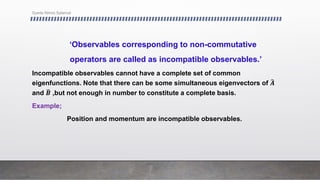 Advance Quantum Mechanics | PPTX