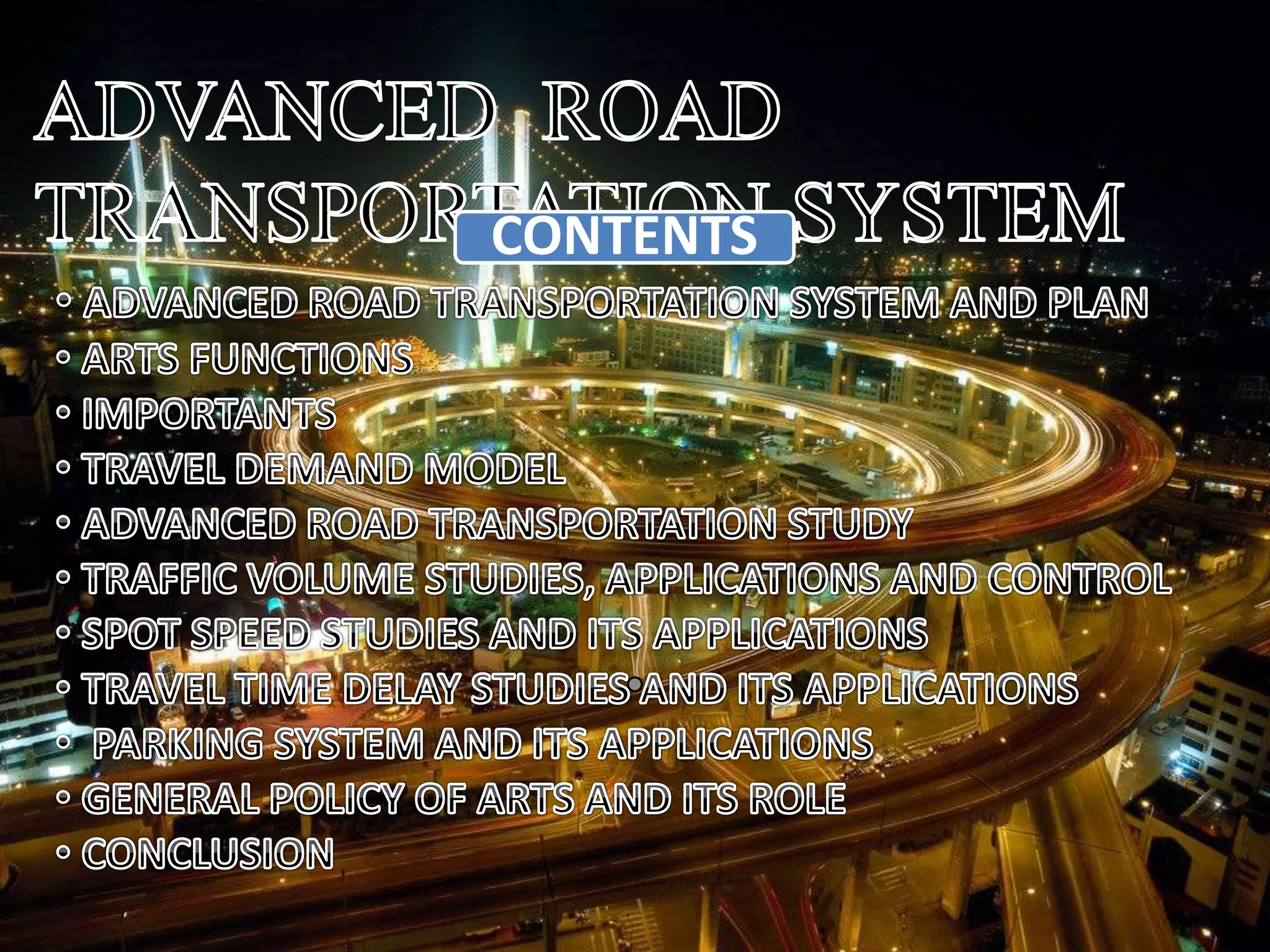 Advance road transportation system ppt | PPT
