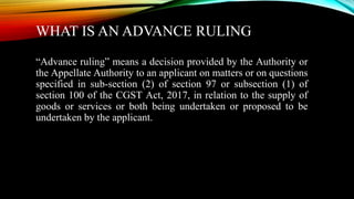 Advance ruling mukund | PPTX