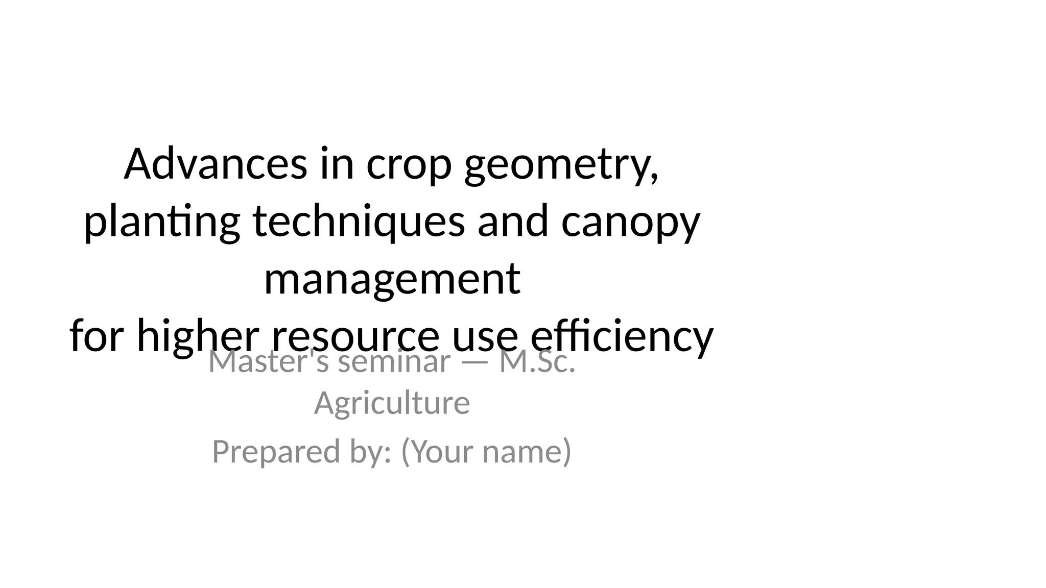 Advances_crop_geometry_presentation.pptx