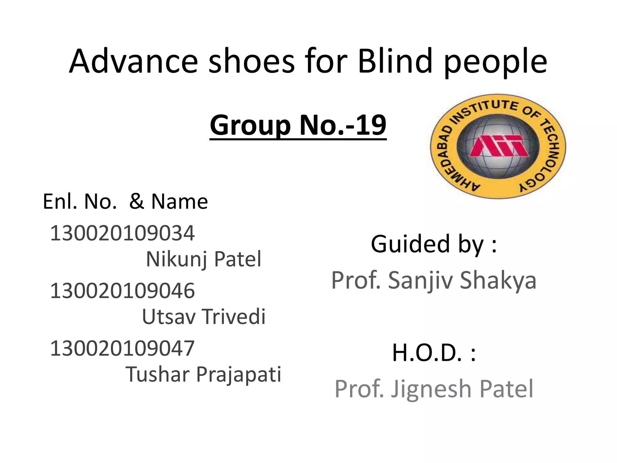 Advance shoes for blind people | PPTX