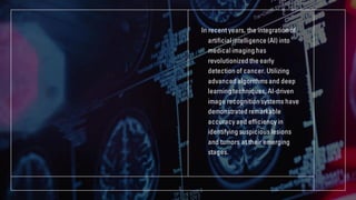 Advances in AI-driven Image Recognition for Early Detection of Cancer | PDF