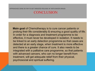 Advances in chemotherapy techniques and common chemotherapy strategies ...