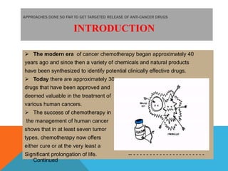 Advances in chemotherapy techniques and common chemotherapy strategies ...