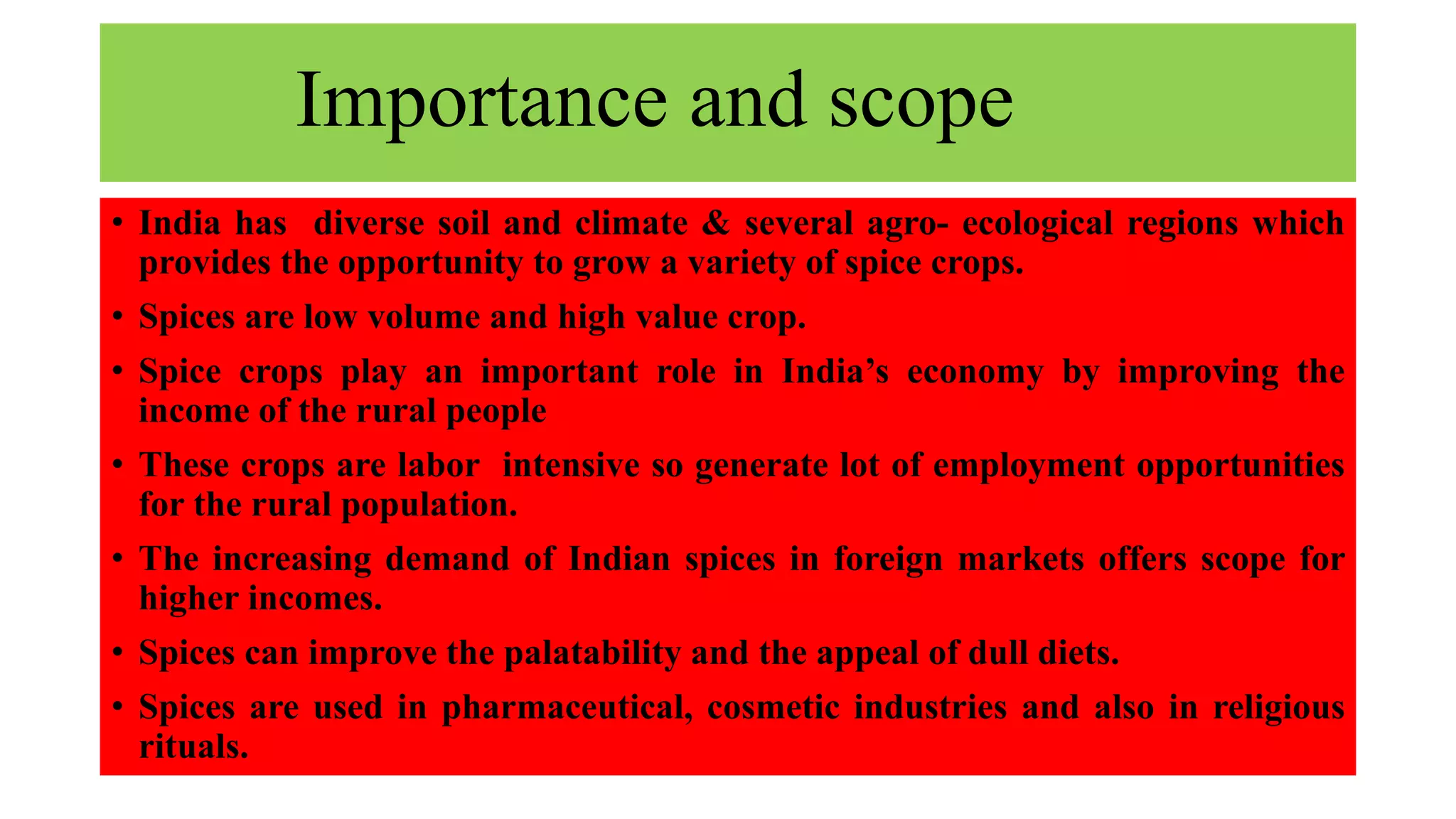 Advances in crop production and improvement of spice crops | PPTX