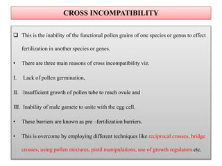 Advances in distant hybridization of vegetable crop imrovement | PPTX