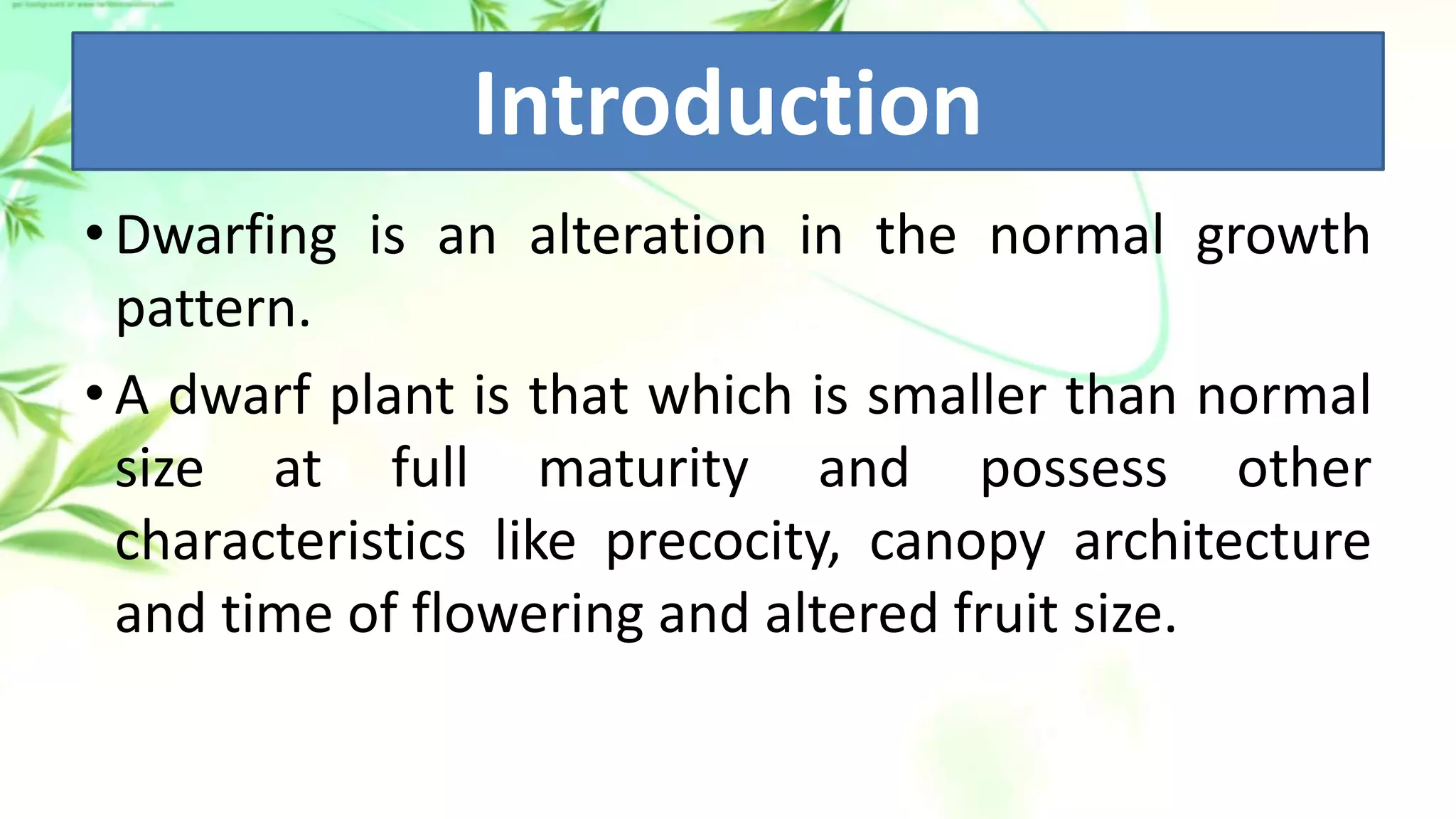 Advances in dwarfism of fruit plants | PPTX