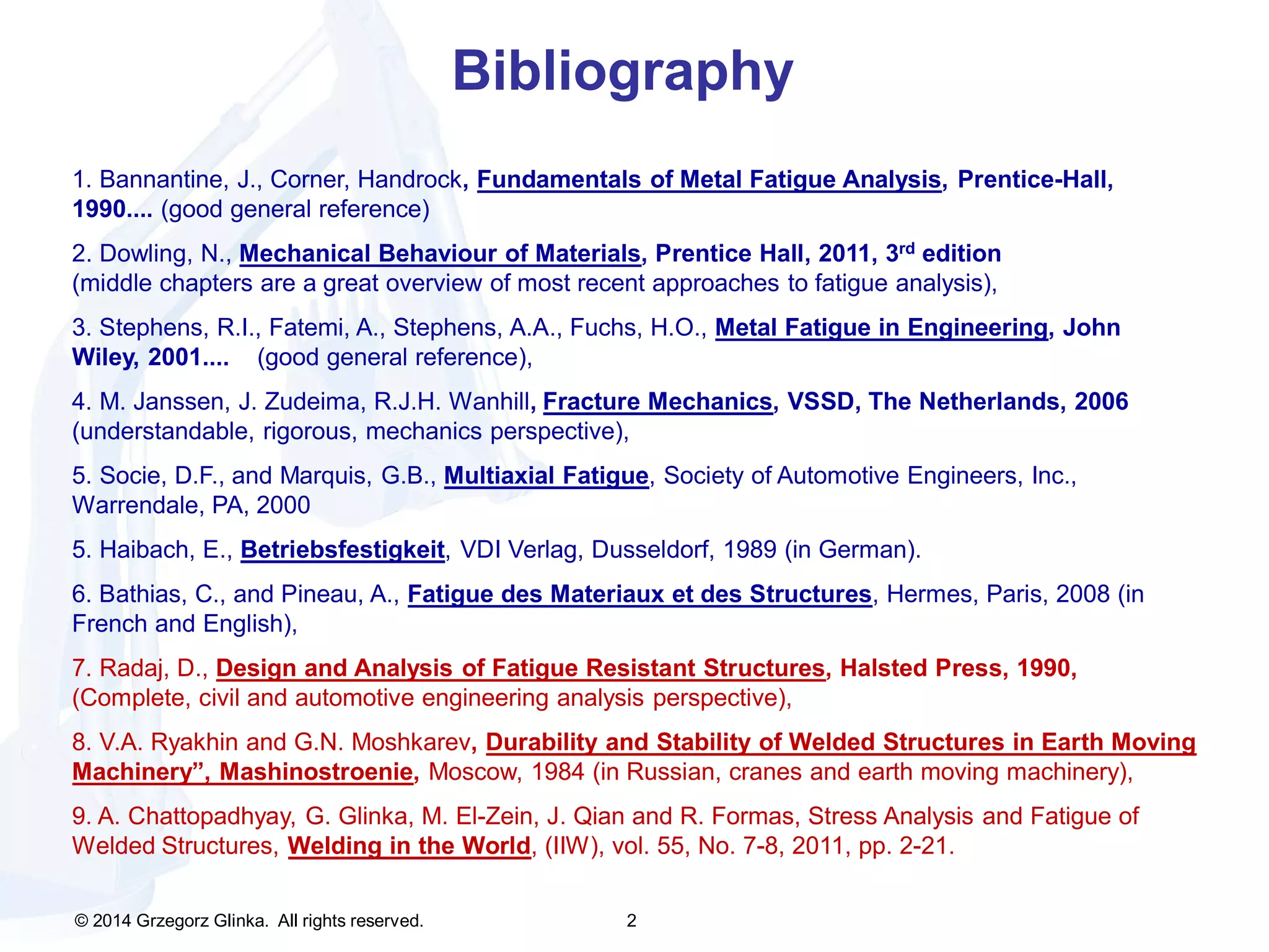 Advances in fatigue and fracture mechanics by grzegorz (greg) glinka | PDF