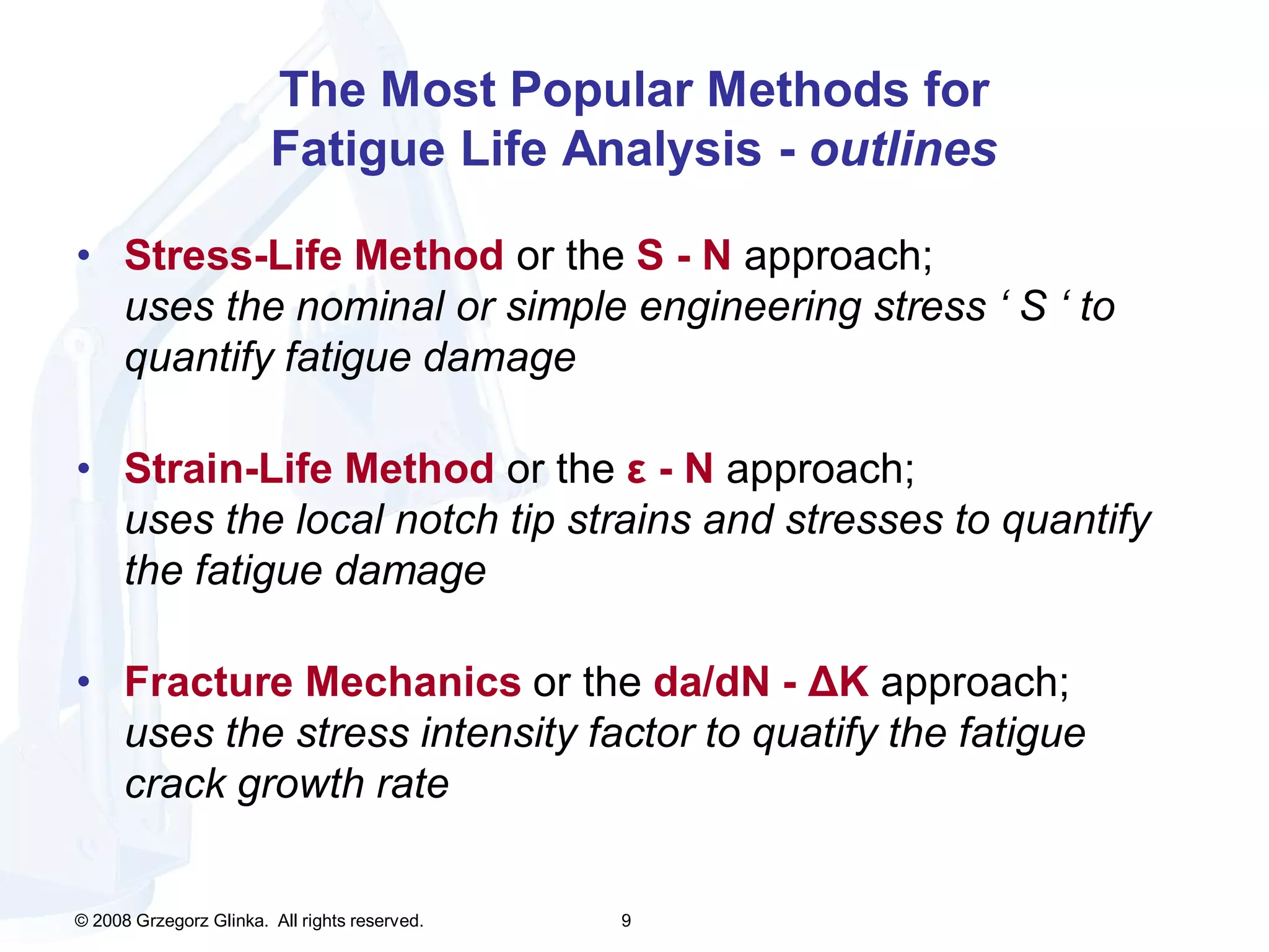 Advances in fatigue and fracture mechanics by grzegorz (greg) glinka | PDF