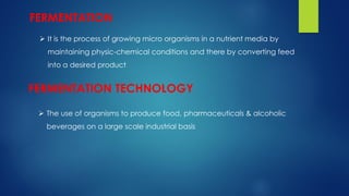 Advances in fermentation technologies | PPT