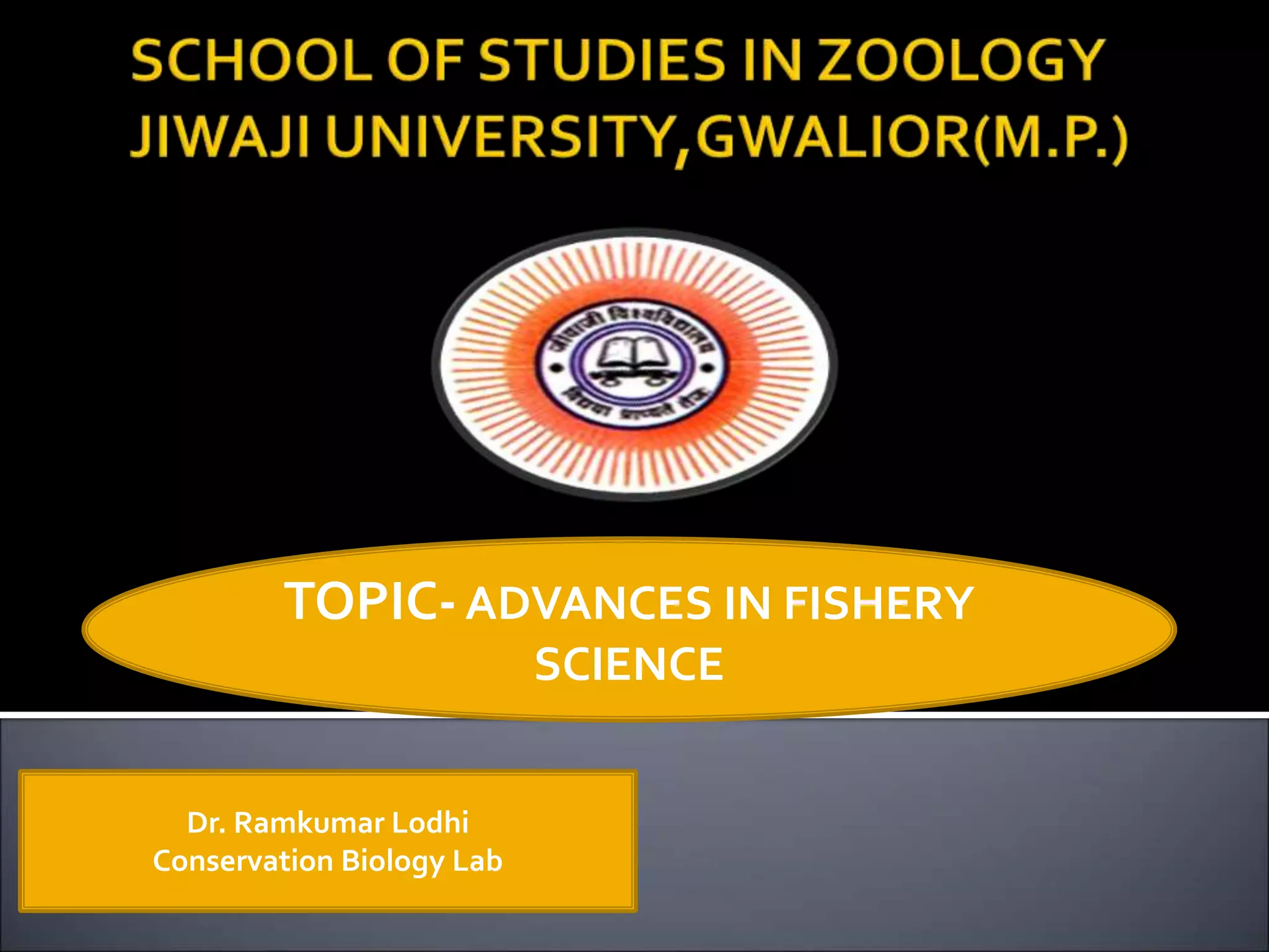 Advances in fishery science | PPT