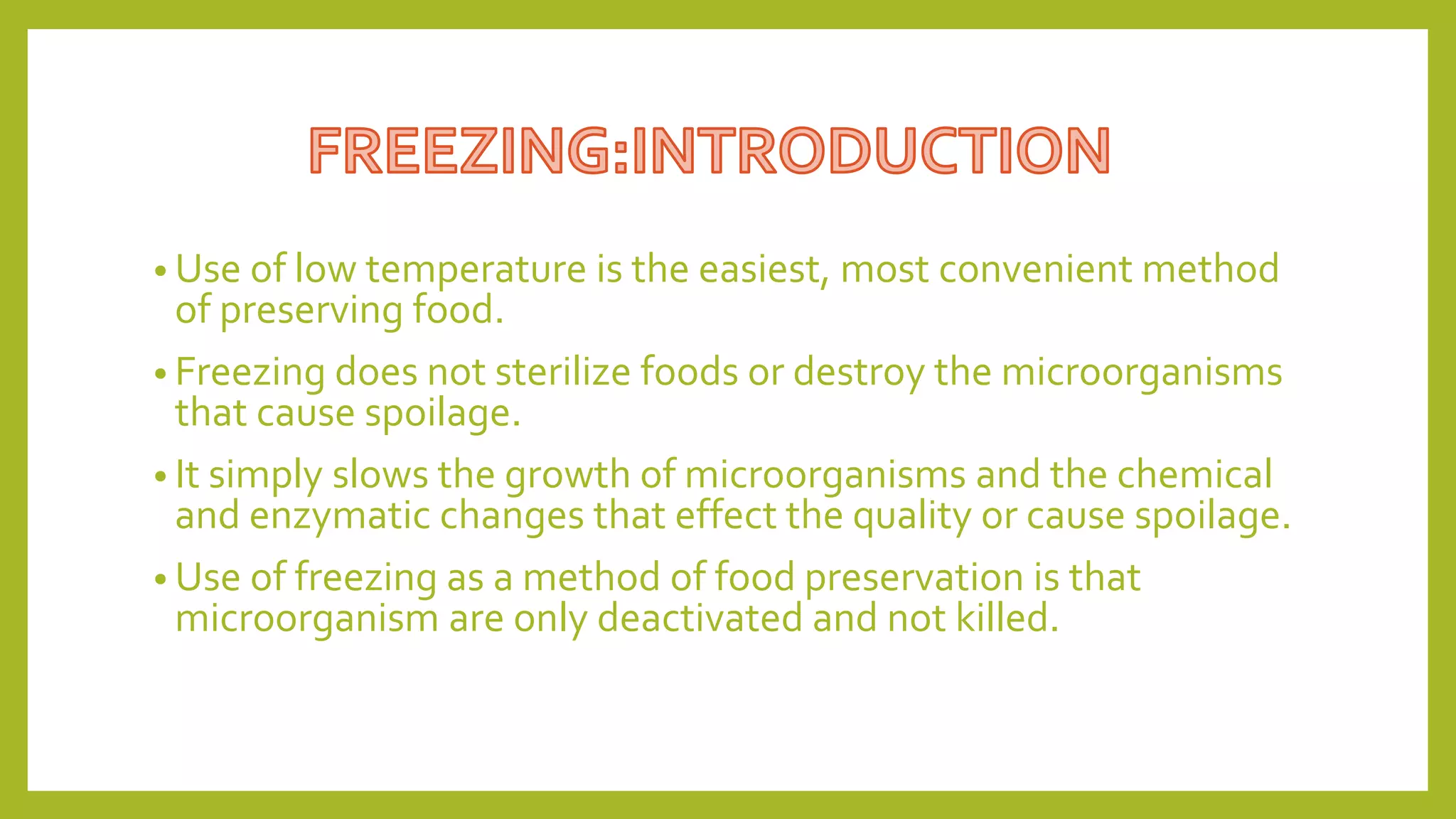 Advances in food processing and preservation by low temperature ...