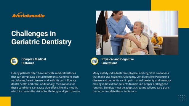 Advances in Geriatric Dentistry: Innovations in Oral Care | PDF