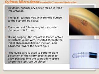 Advances in glaucoma surgeries | PPTX