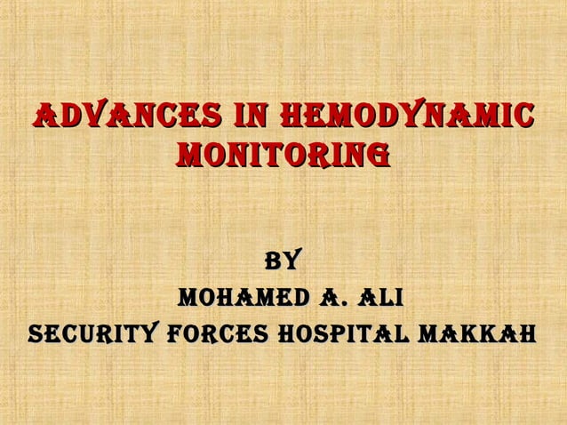 Advances in haemodynamic monitoring | PPT