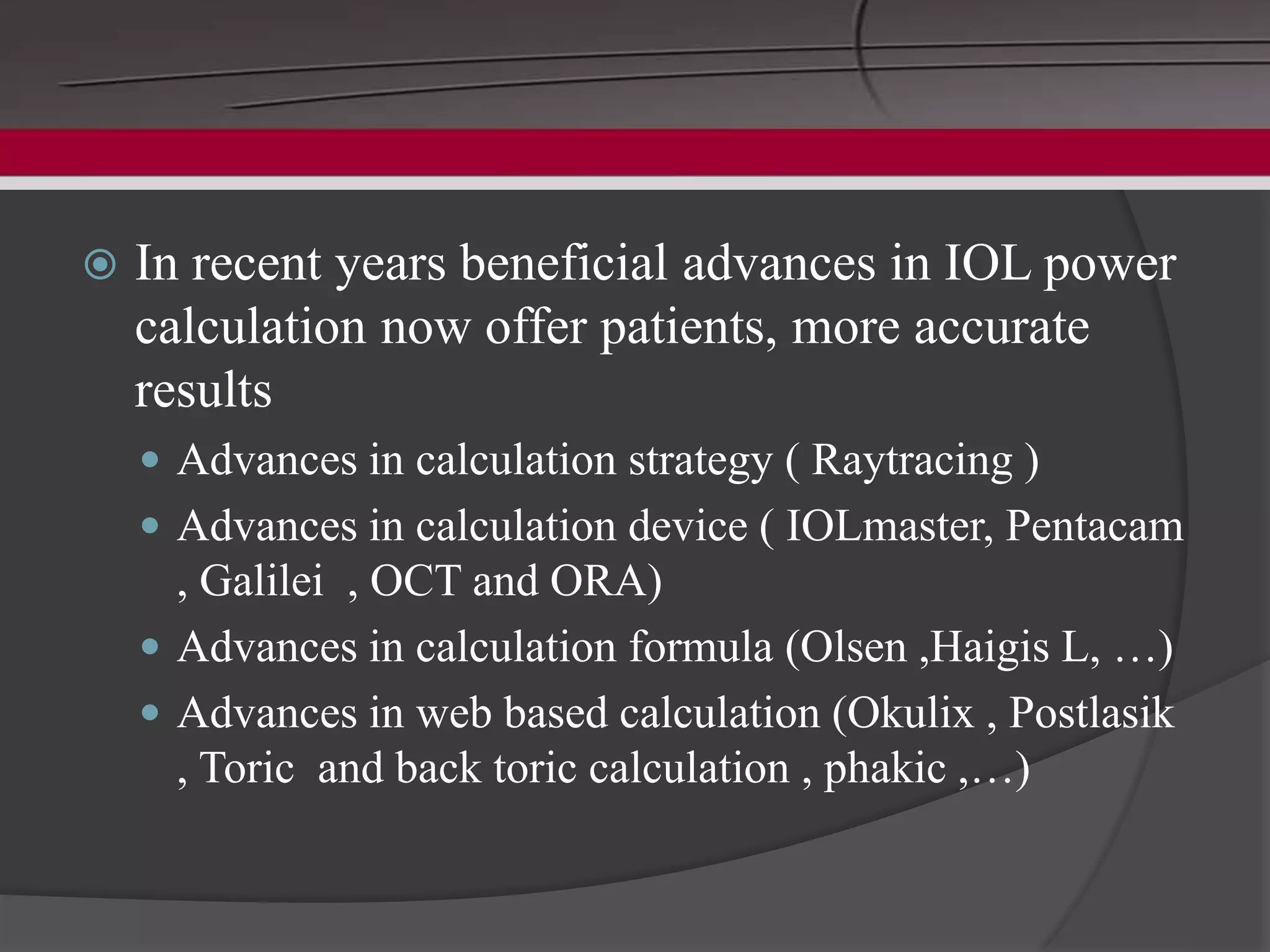 Advances in iol calculation | PPTX