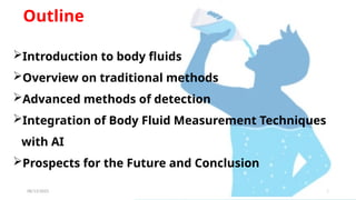 Advances in measurement of body fluids volume.pptx