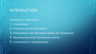 Advances in packaging development | PPT