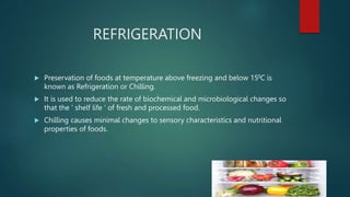 Advances in processing and preservation of food in refrigeration.pptx ...