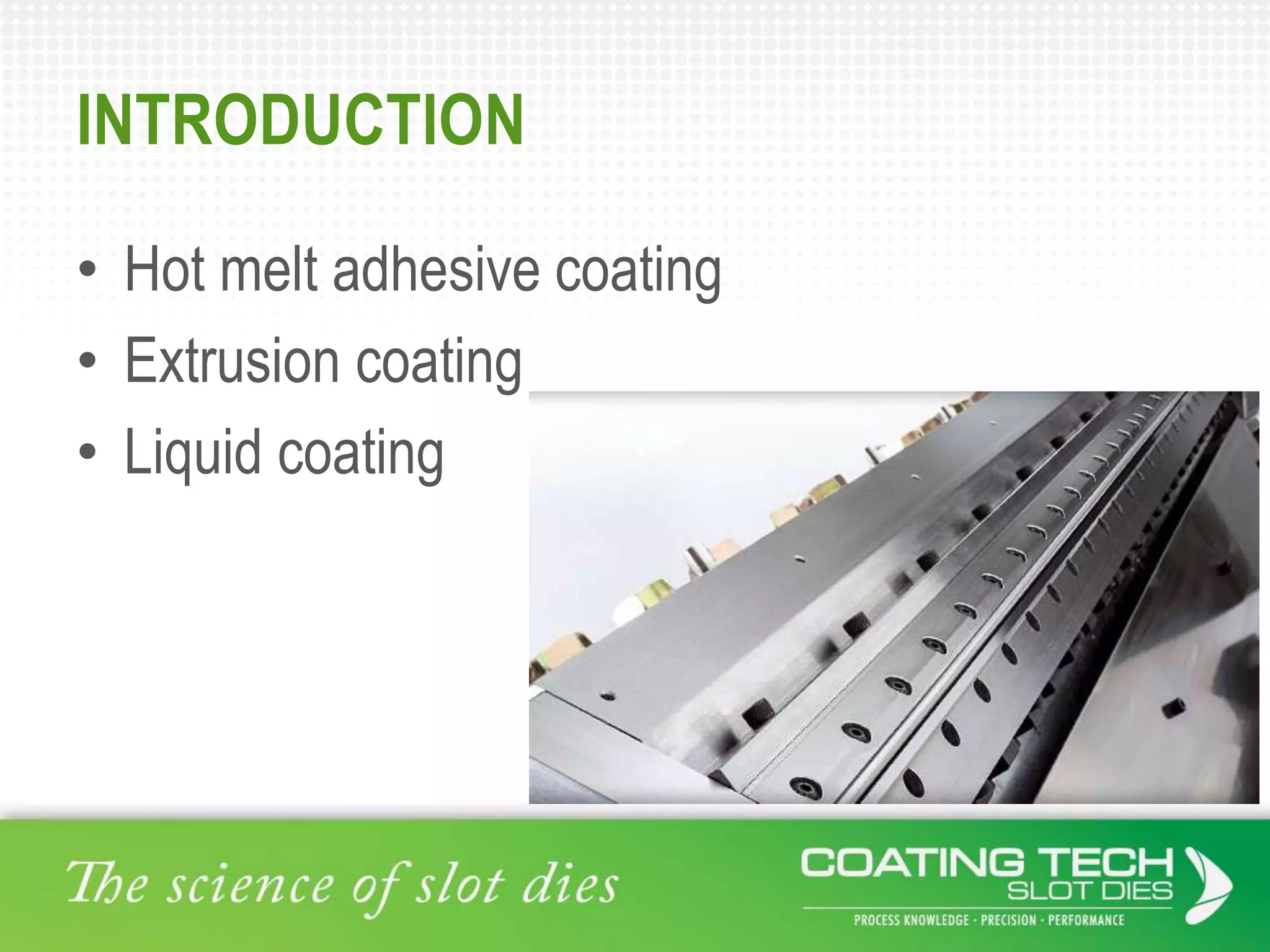 Advances in slot die coating technology for hot melt adhesives | PPTX