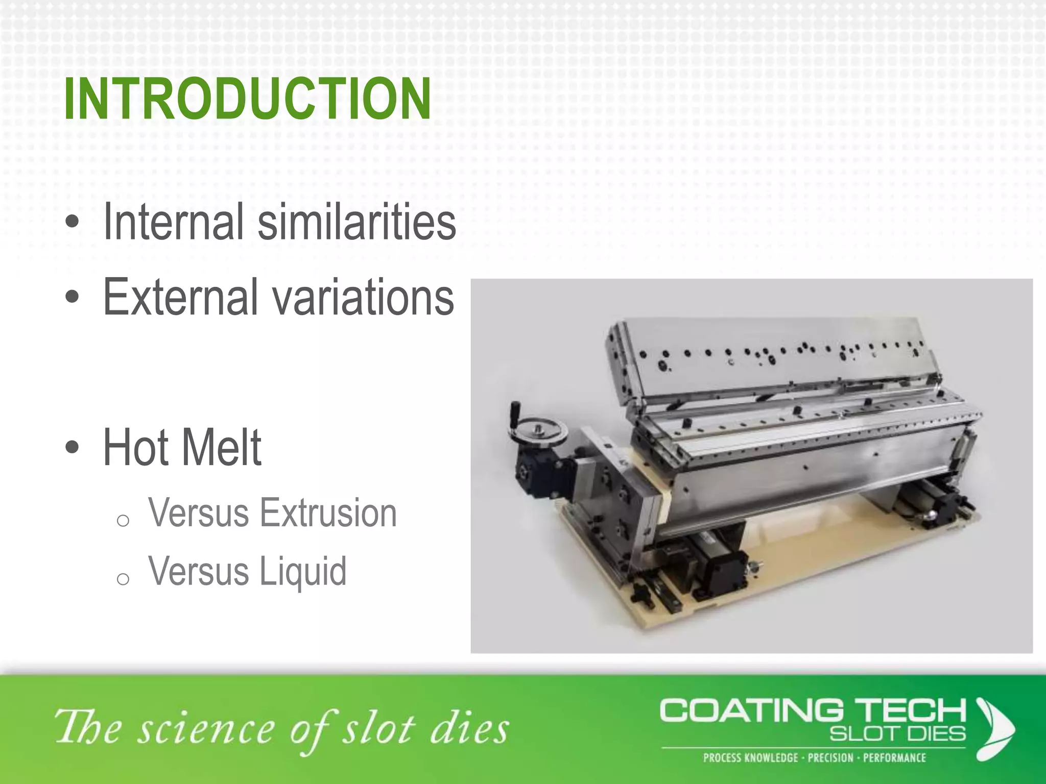Advances in slot die coating technology for hot melt adhesives | PPTX