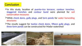 ADVANCES IN SOIL CONSERVATION AND WATERSHED MANAGEMENT USING REMOTE ...