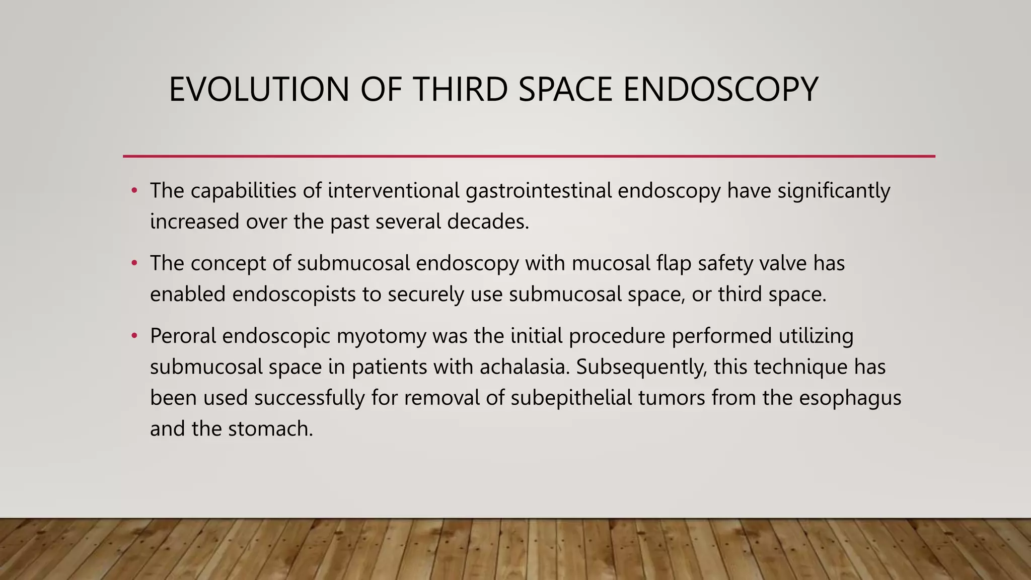 ADVANCES IN THIRD SPACE ENDOSCOPY upload.pptx