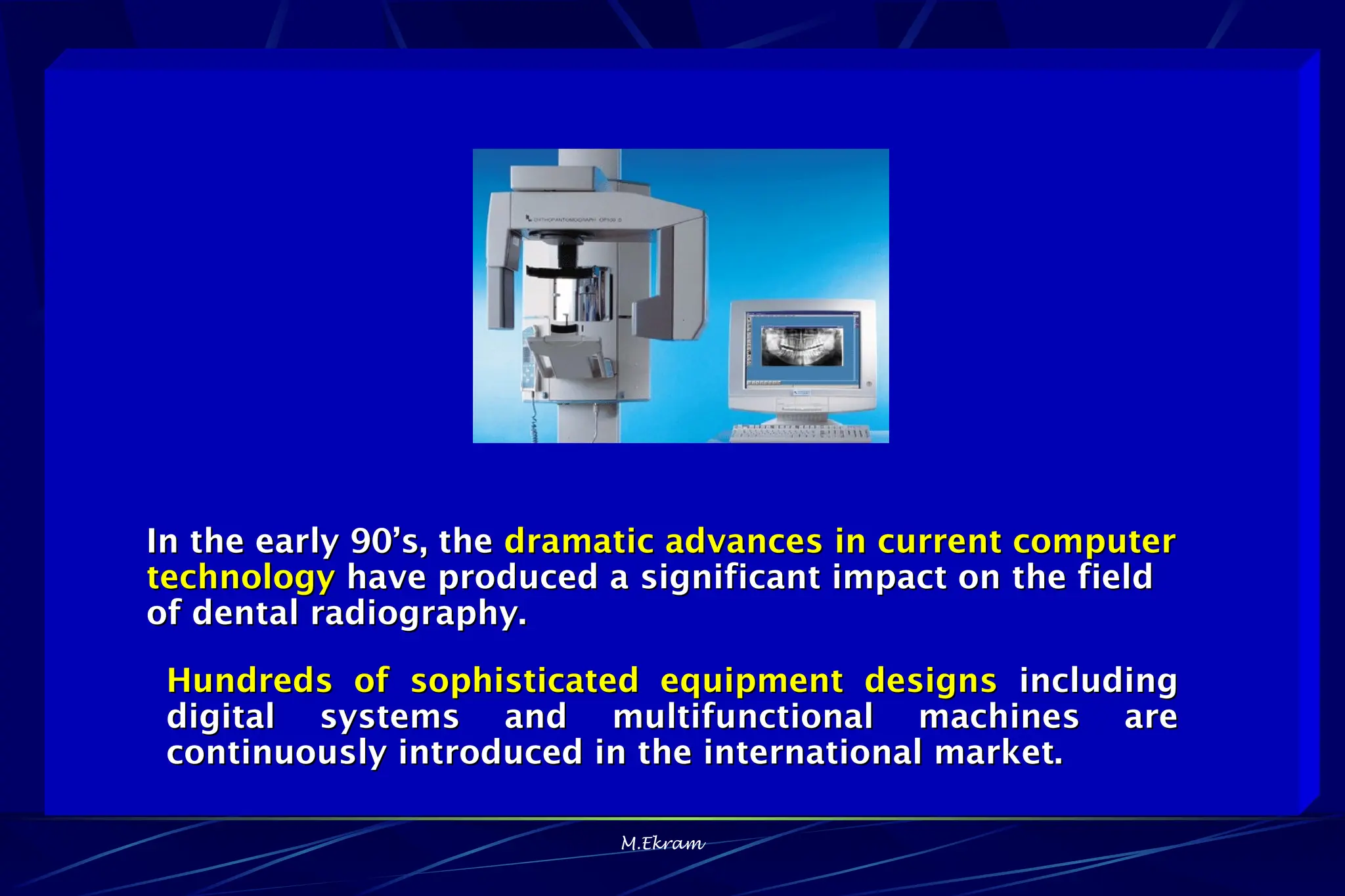 ADVANCES OF PAN ORAMIC RADIOGRAPHY .ppt ppt.ppt