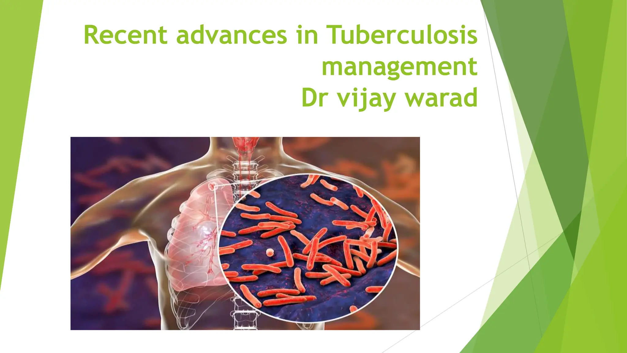 Advances in Tuberculosis for practical diagnosis | PPTX