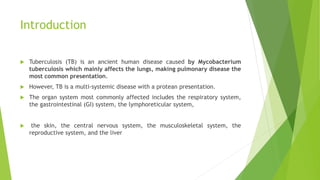 Advances in Tuberculosis for practical diagnosis | PPT