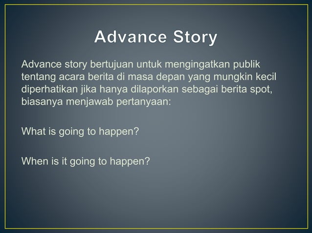 Advance Story, Menulis review, dan Menulis -Kelompok.pptx