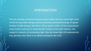 Advance Street Light in computer science engineering | PPTX