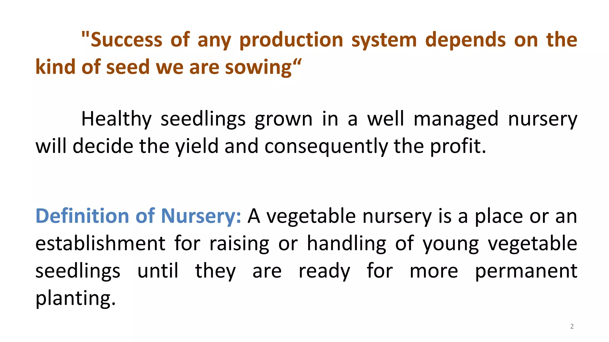 Advance techniques of vegetable seedling production and nursery | PPTX