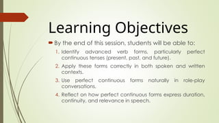 Advance Verbs Forms in Speech.ppt....... | PPT