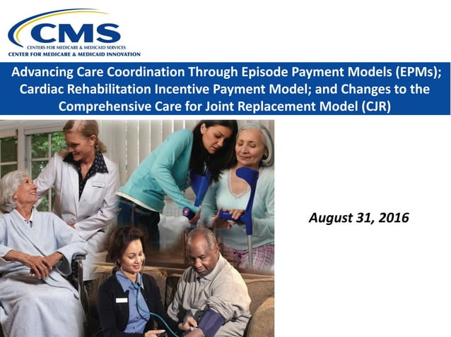 Webinar: Advancing Care Coordination through Episode Payment Models ...