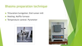 Advancement in Pharmaceutical Techniques in Ayurvedic Pharmaceutics | PPTX