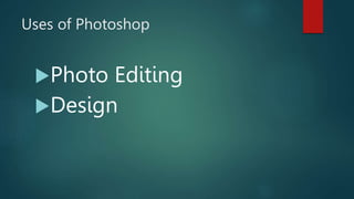 Advantage and Disadvantage of Adobe Photoshop.pptx