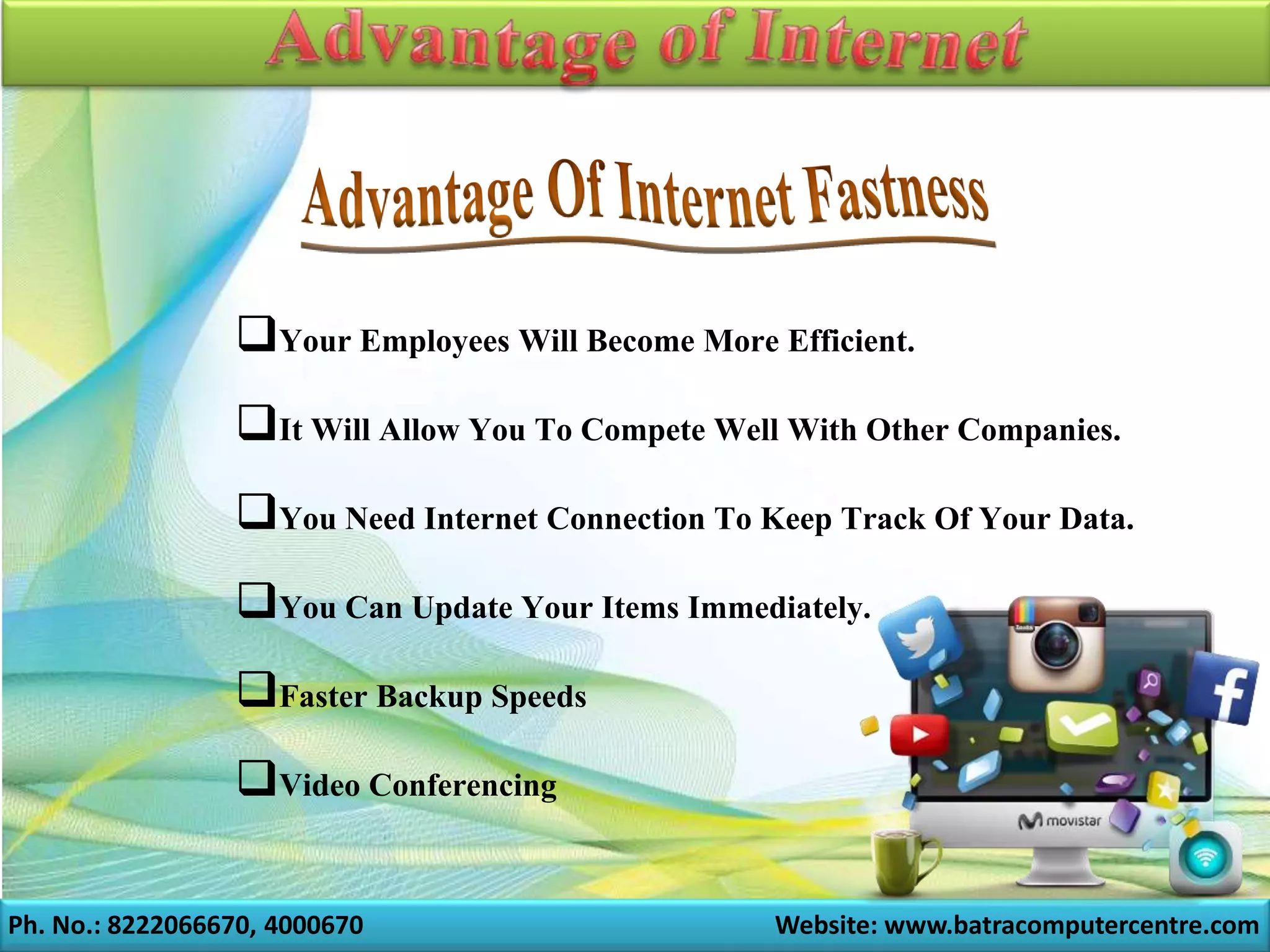 Advantage And disadvantage of internet ! BATRA COMPUTER CENTRE | PPTX