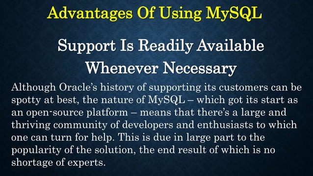 Advantage & Disadvantage of MySQL | PPTX