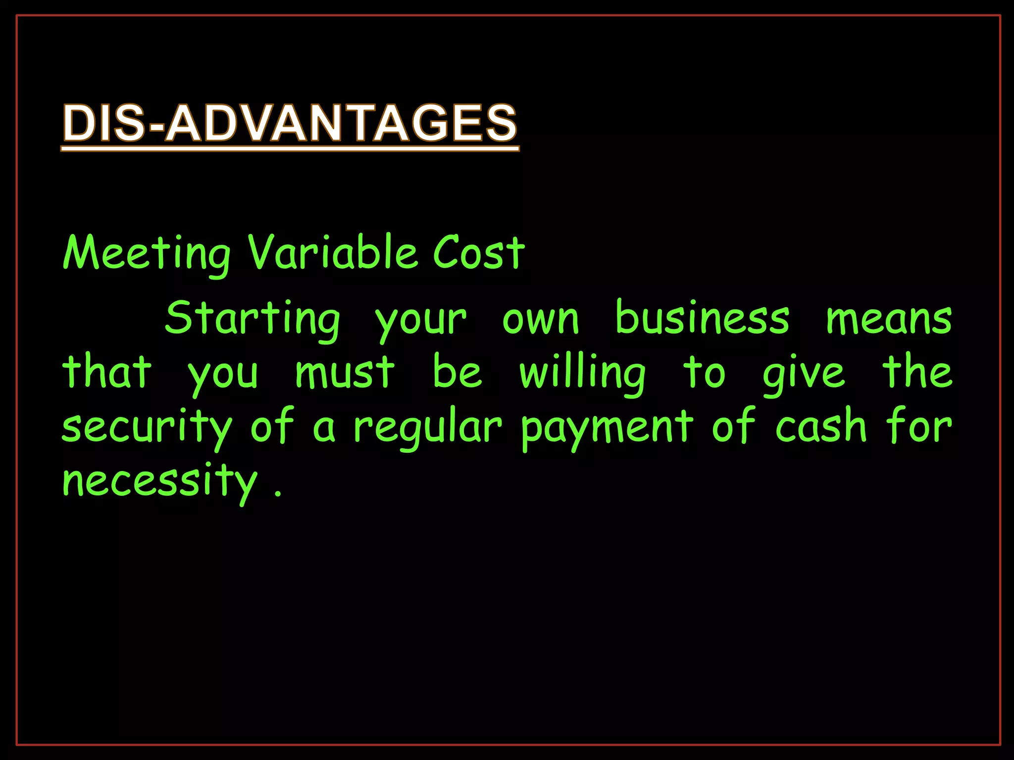 Advantage & disadvantages of entrepreneurship | PPTX