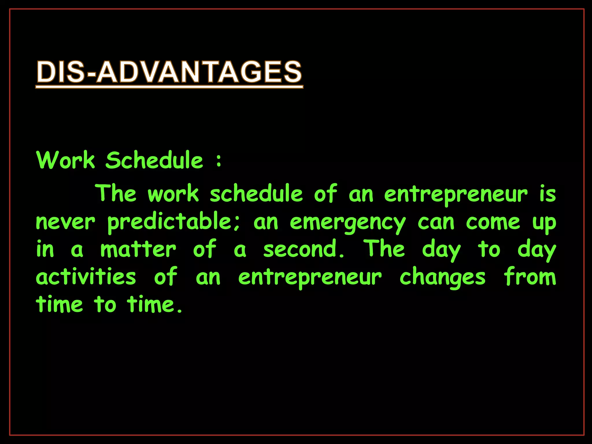 Advantage & disadvantages of entrepreneurship | PPTX